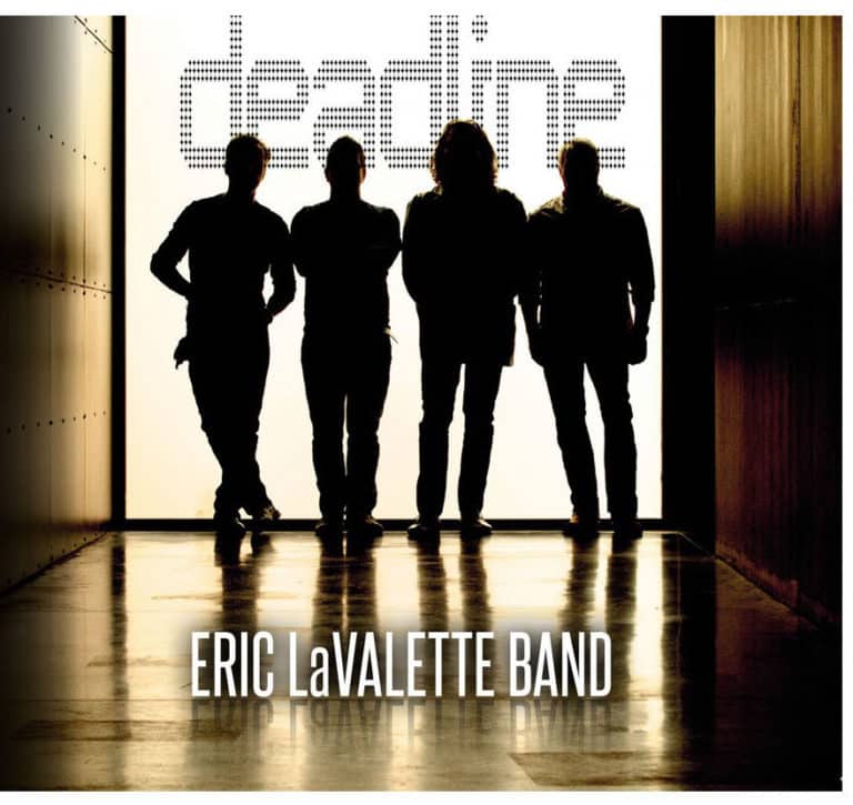 ERIC LaVALETTE BAND - DEADLINE - Paris Move