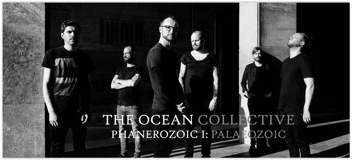 The Ocean Collective: new album 'Phanerozoic I: Palaeozoic' - Paris Move