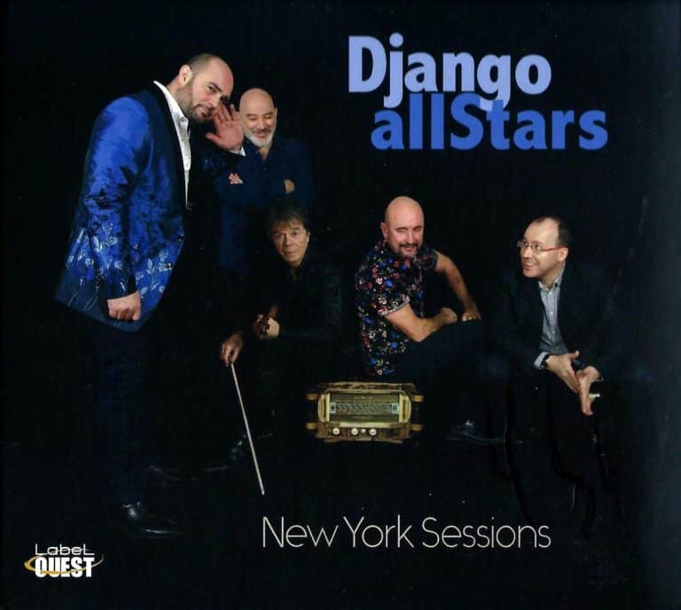 DJANGO ALLSTARS - New York Sessions - Paris Move