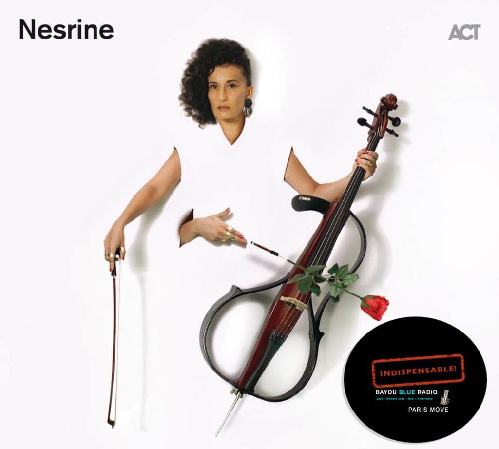 Nesrine – Nesrine - Paris Move