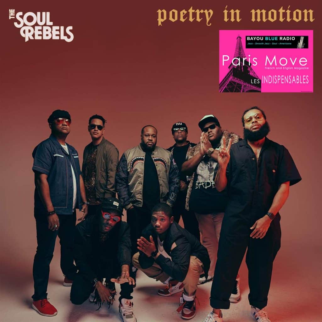 The Soul Rebels – Poetry in Motion - Paris Move