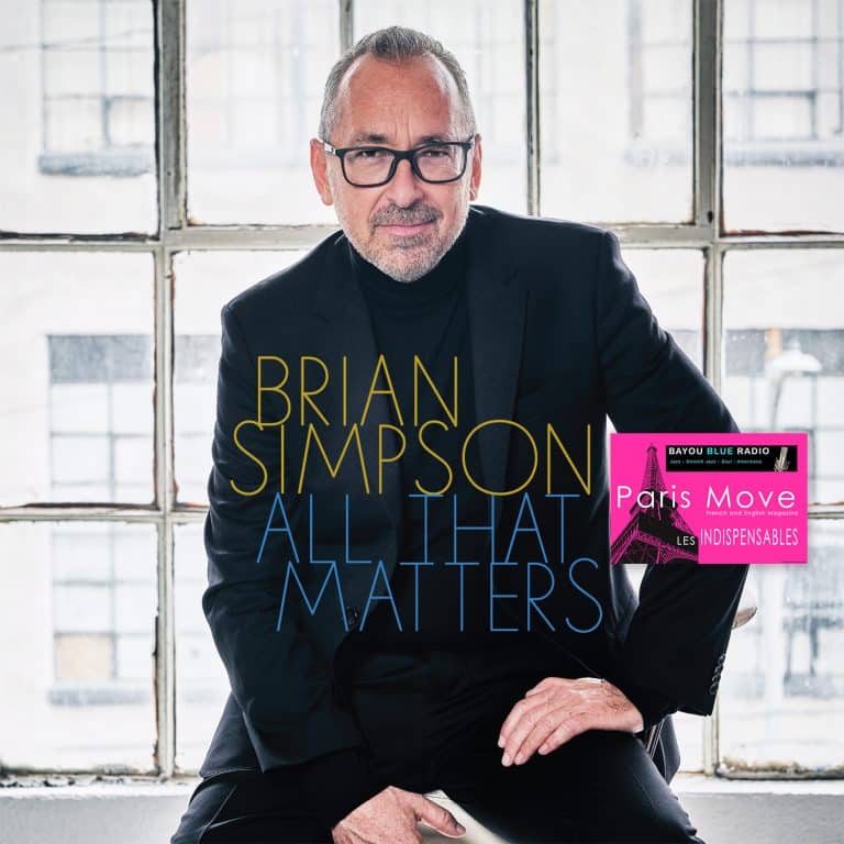 Brian Simpson – All That Matters - Paris Move