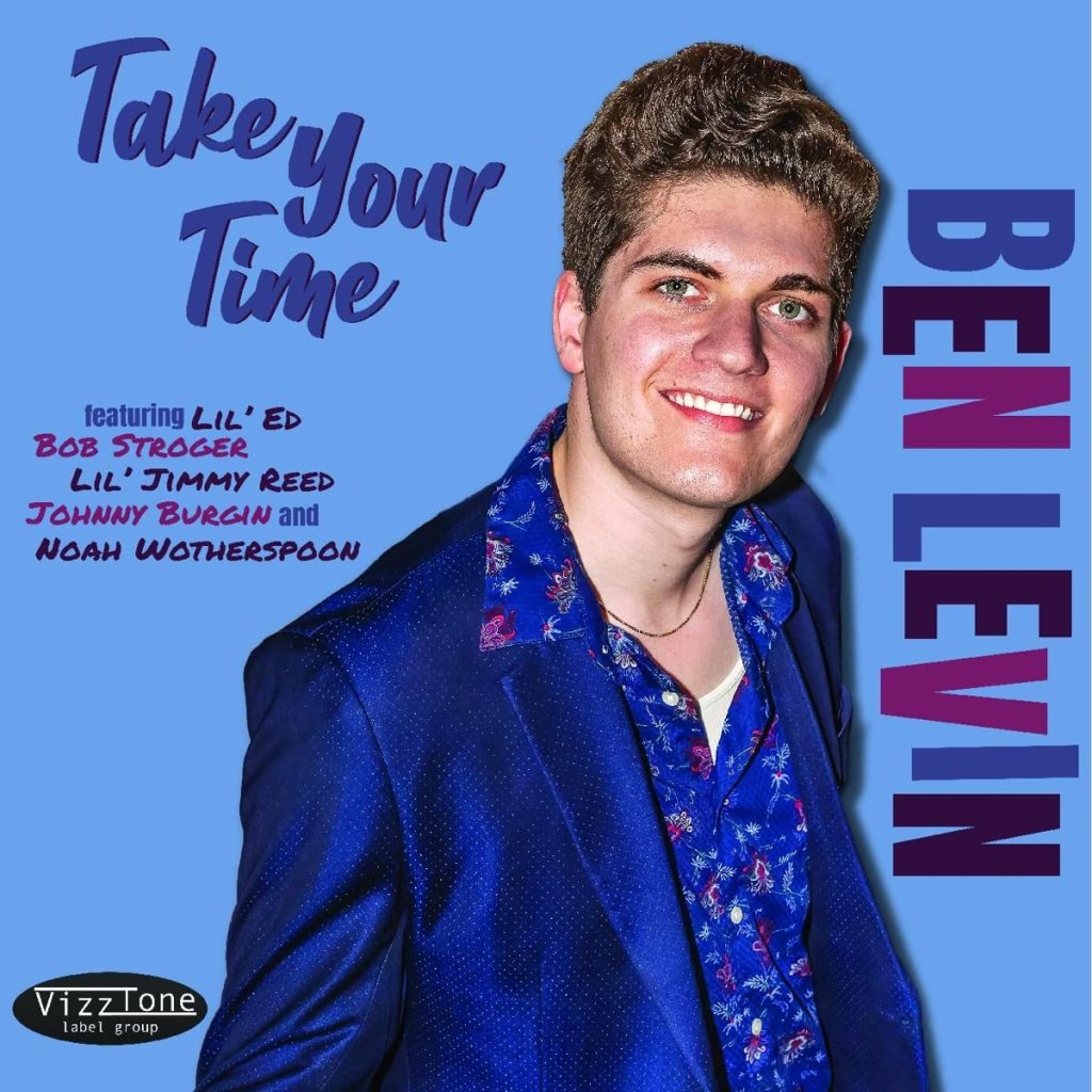 BEN LEVIN - Take Your Time - Paris Move