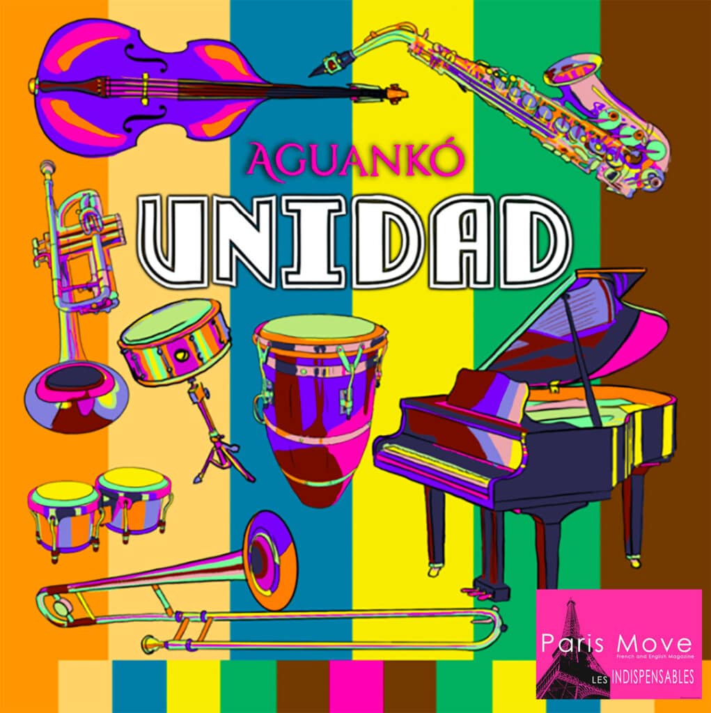 Aguankó – Unidad (ENG review) - Paris Move