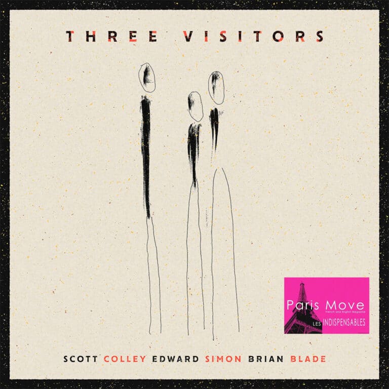 Edward Simon, Scott Colley and Brian Blade – Three Visitors - Paris Move