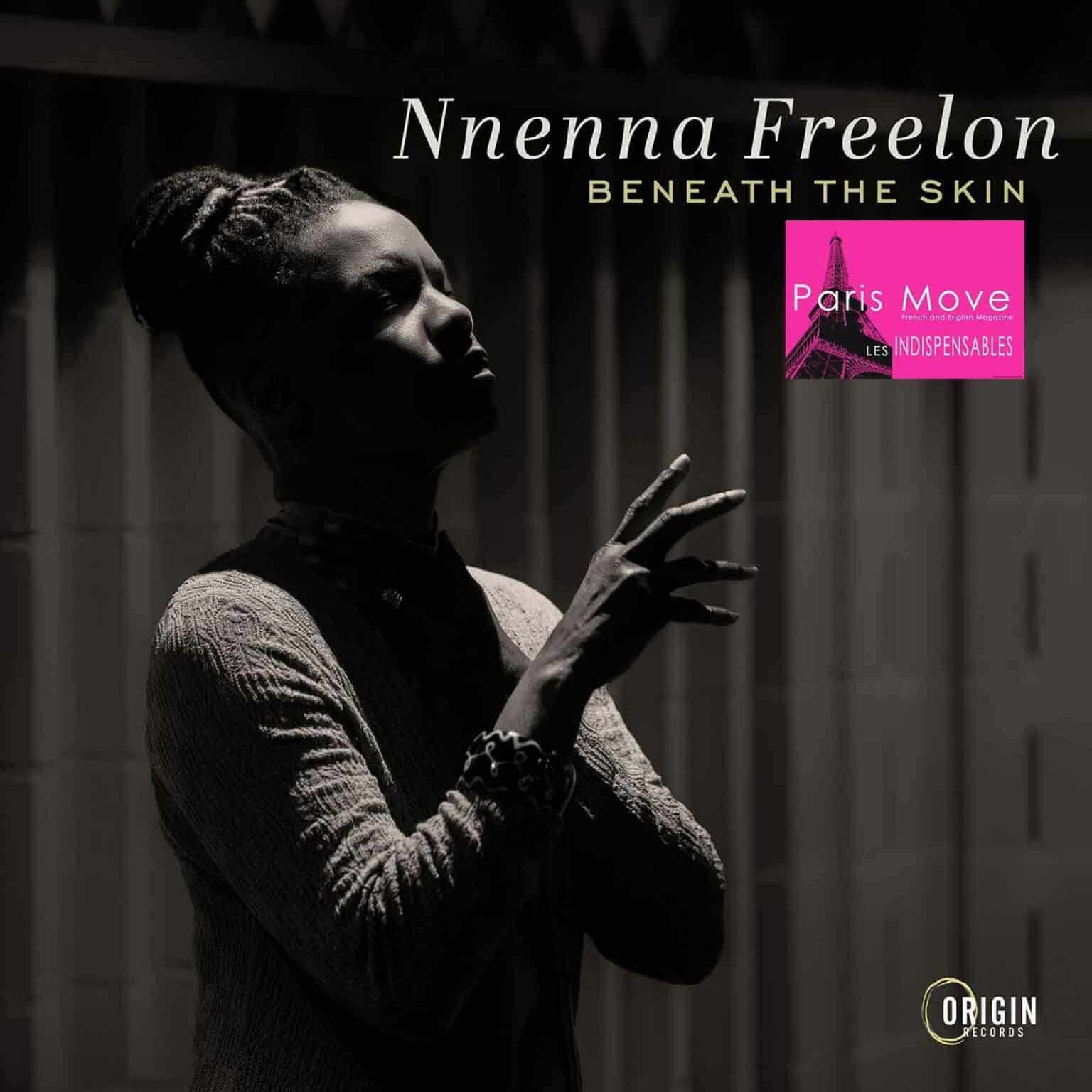 Nnenna Freelon – Beneath The Skin - Paris Move