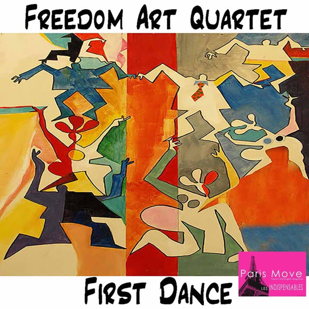 Freedom Art Quartet - First Dance - Paris Move