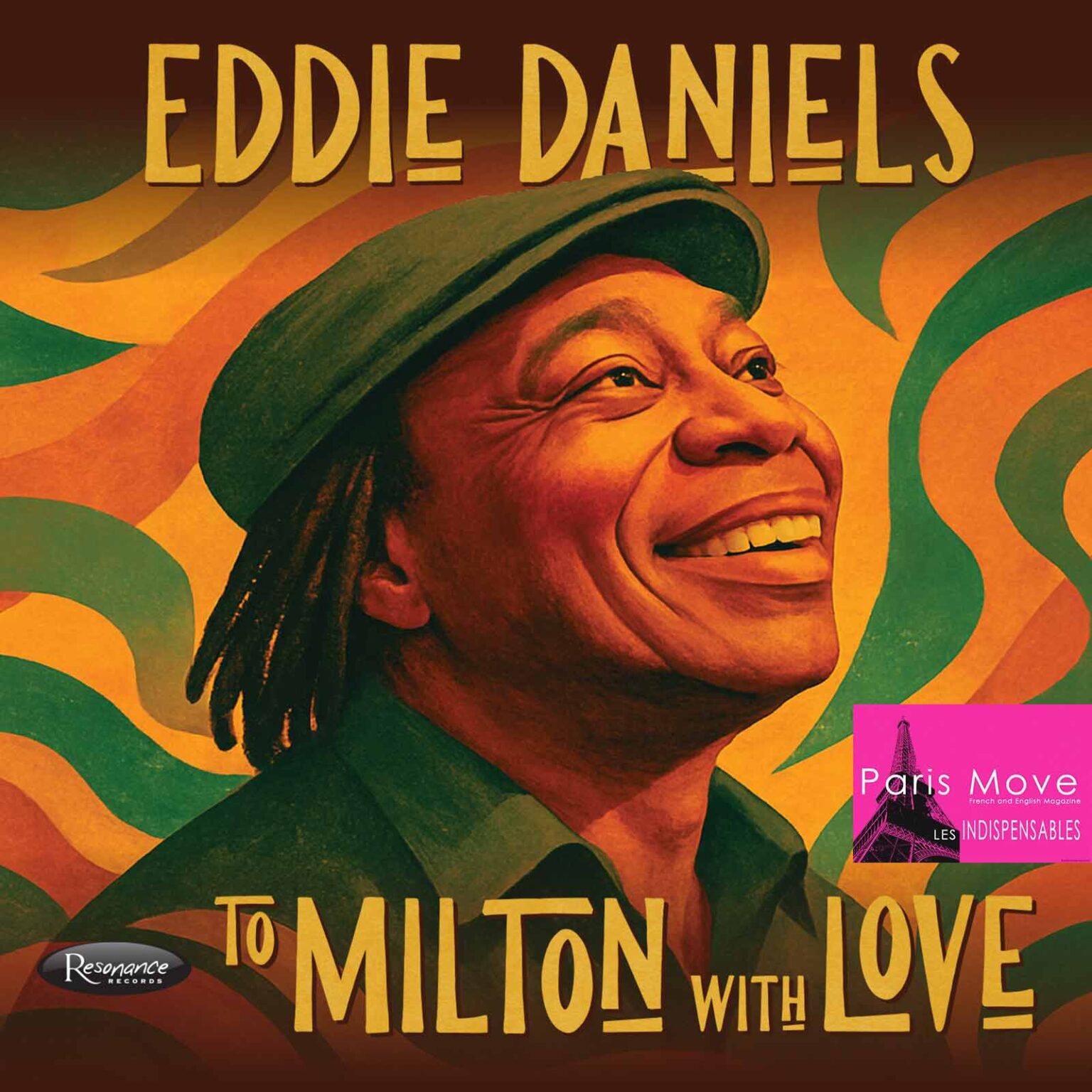 Eddie Daniels - To Milton With Love - Paris Move
